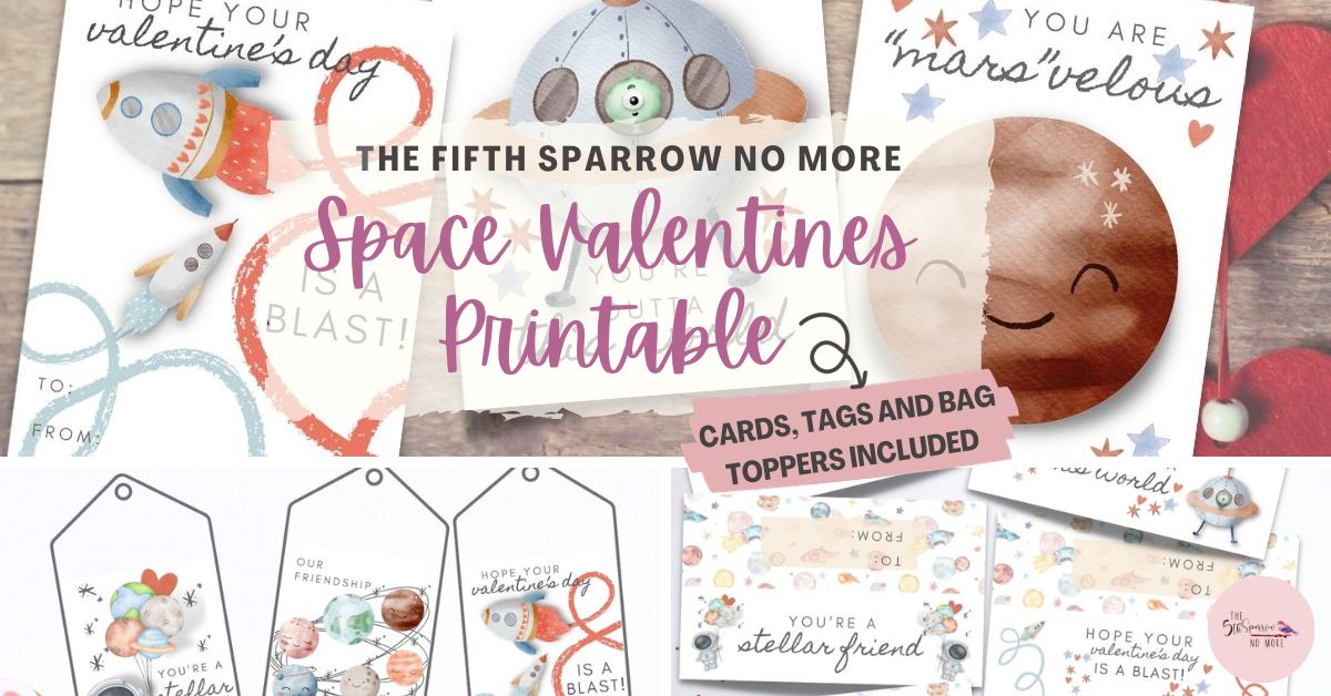 Printable Space Valentine Cards And An Easy DIY For Kids - The Fifth ...