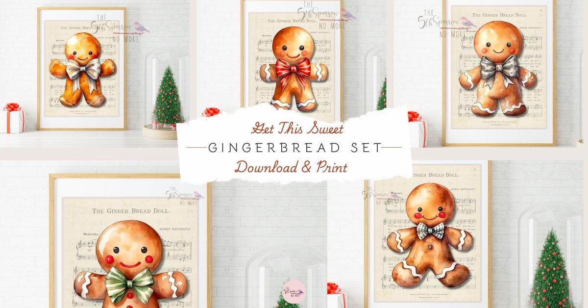 Gingerbread Doll Music Sheet Printable Set - The Fifth Sparrow No More